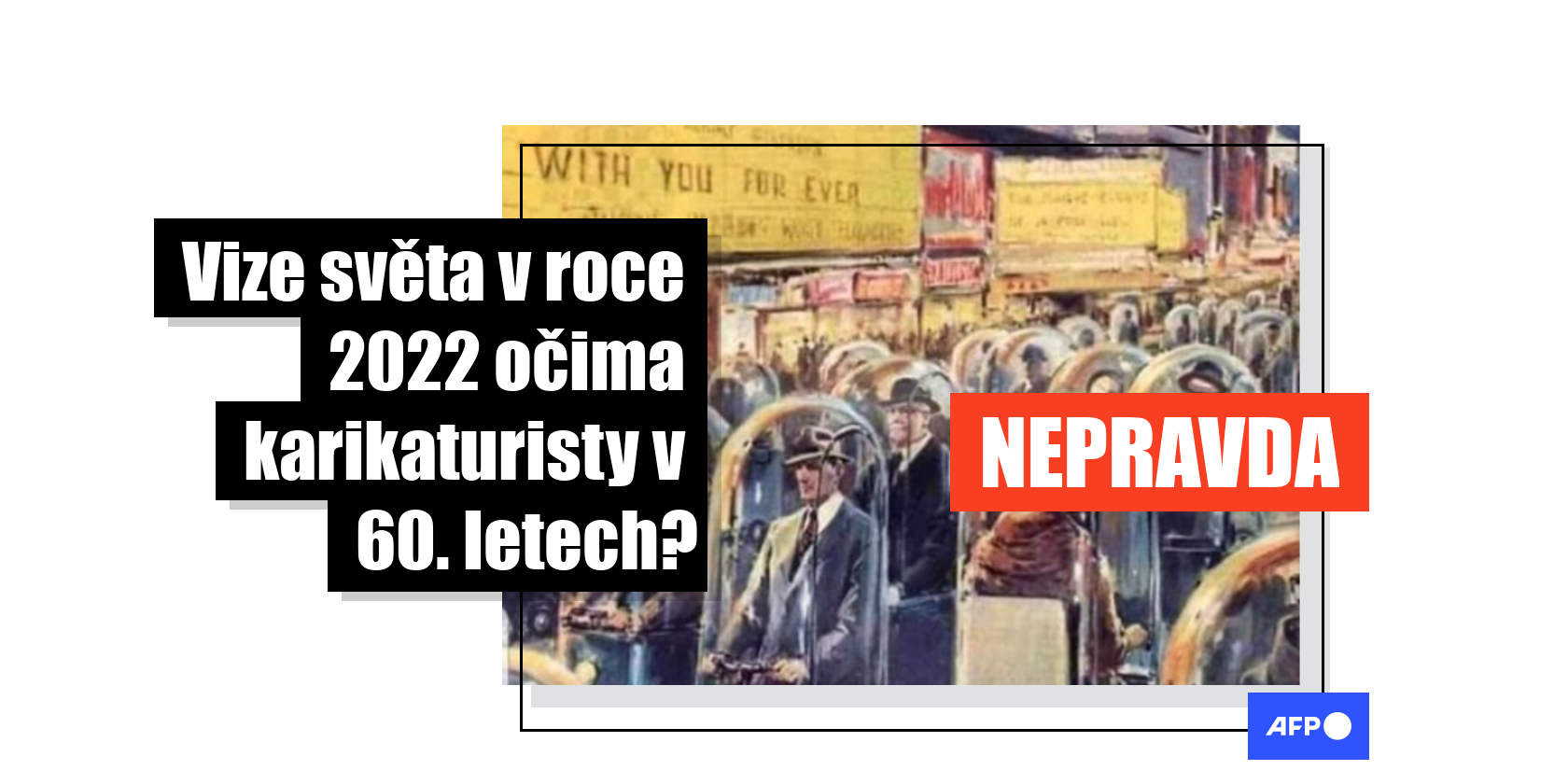 Na této ilustraci je futuristické vozítko, nikoli vize světa v roce ...